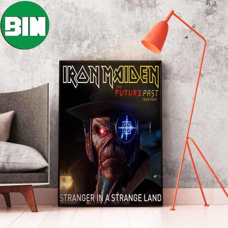 Iron Maiden Stranger In A Strange Land The Future Past Tour 2023 Home ...