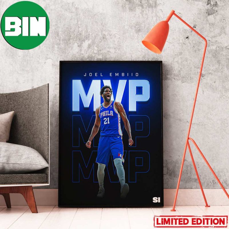 Joel Embiid Is The 2022-2023 NBA MVP Congratulations Home Decor Poster ...