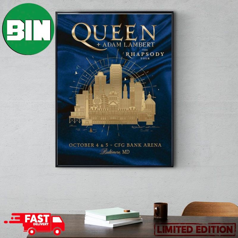 Queen And Adam Lambert The Rhapsody Tour October 4 And 5 CFG Bank Arena ...